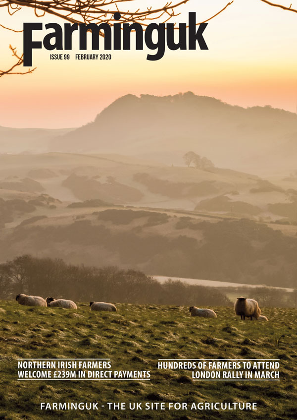 February 2020 edition of FarmingUK online magazine - read now for free