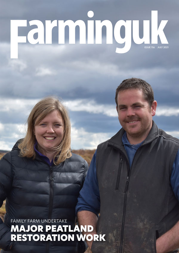 July 2021 edition of FarmingUK online magazine - read now for free