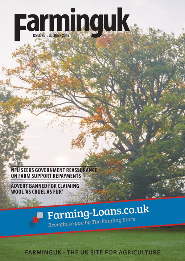 October 2019 edition of FarmingUK online magazine - read now for free